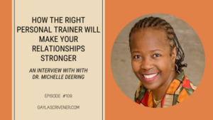 How the Right Personal Trainer Will Make Your Relationships Stronger ...
